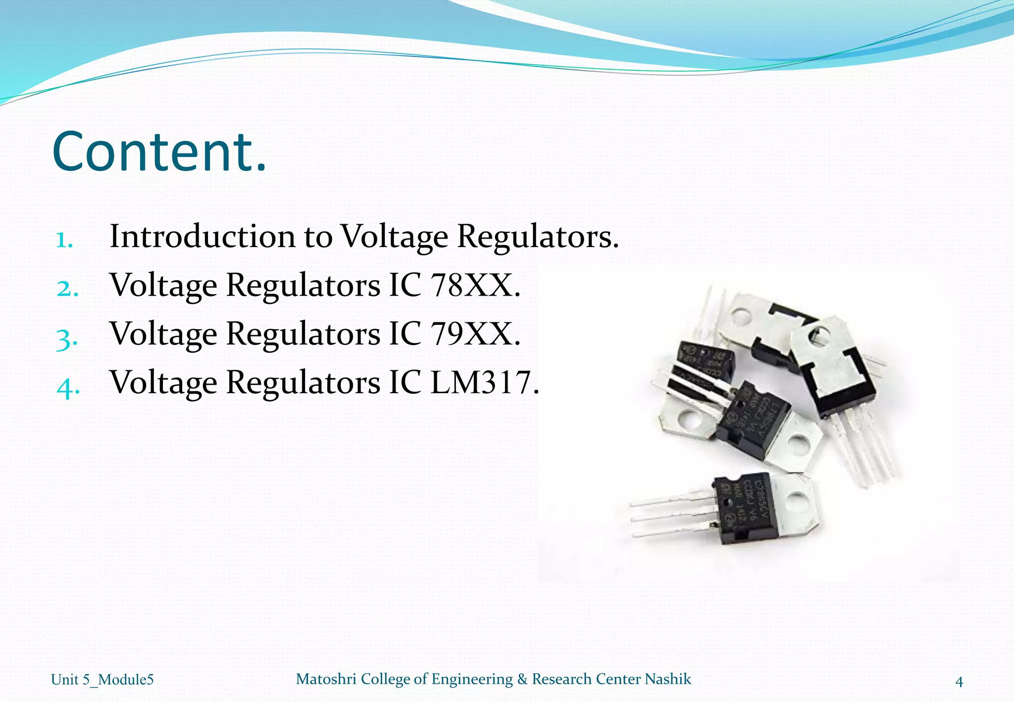Module 5 :Voltage regulator IC 78XX 79XX LM317 | PPTX