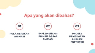 PEMBUATAN ANIMASI PUPPETER | PPTX
