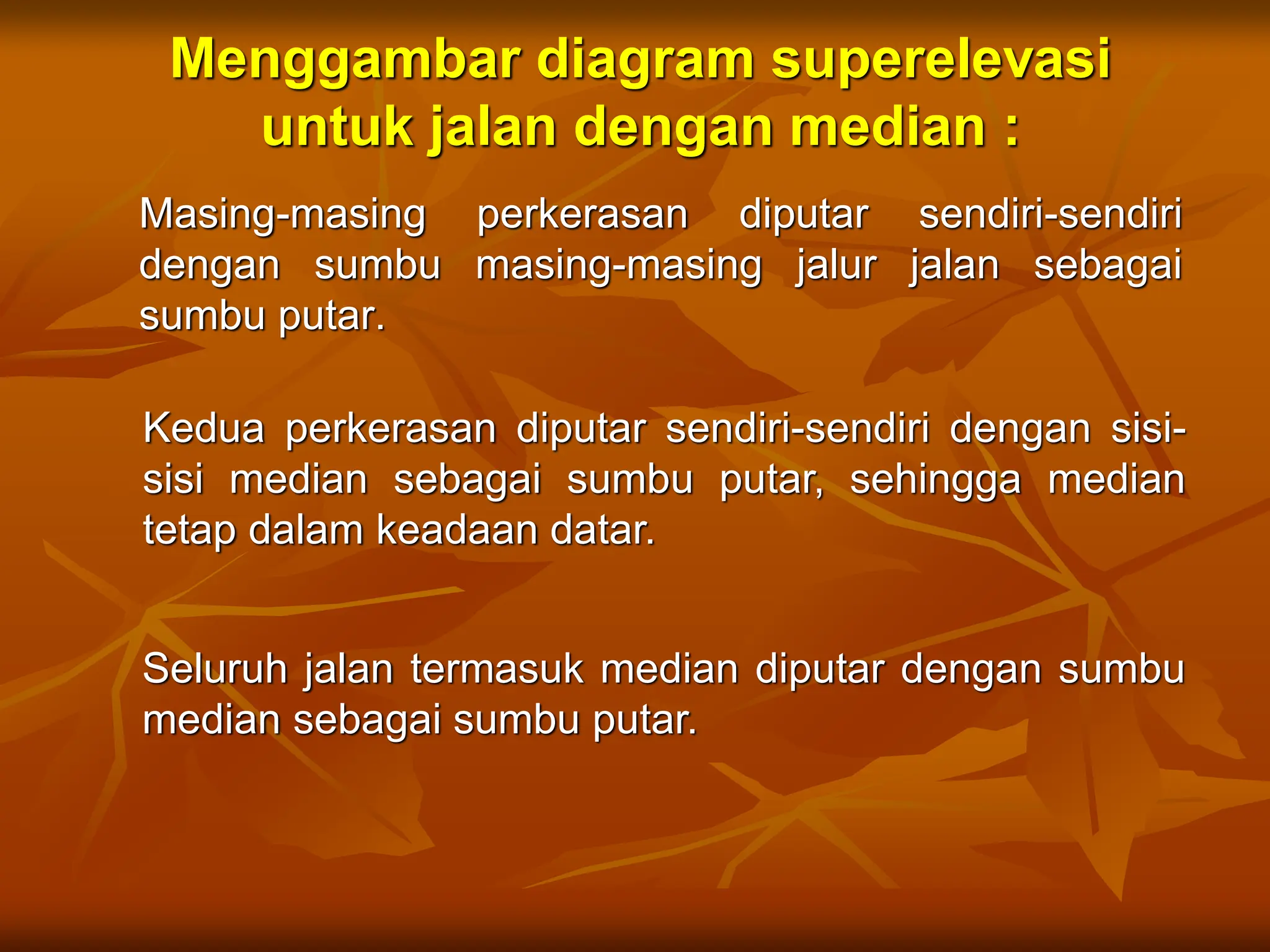 Ppt 5 Teknik Jalan Raya Diagram Super elevasi .pdf