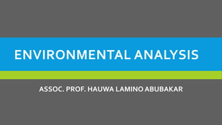 PPT 5 - Environmental Analysis. pptx.pptx