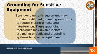 PPT 5 - LAND-BASED-AND-MARINE-BASED-GROUNDING-SYSTEM.pdf