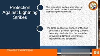 PPT 5 - LAND-BASED-AND-MARINE-BASED-GROUNDING-SYSTEM.pdf