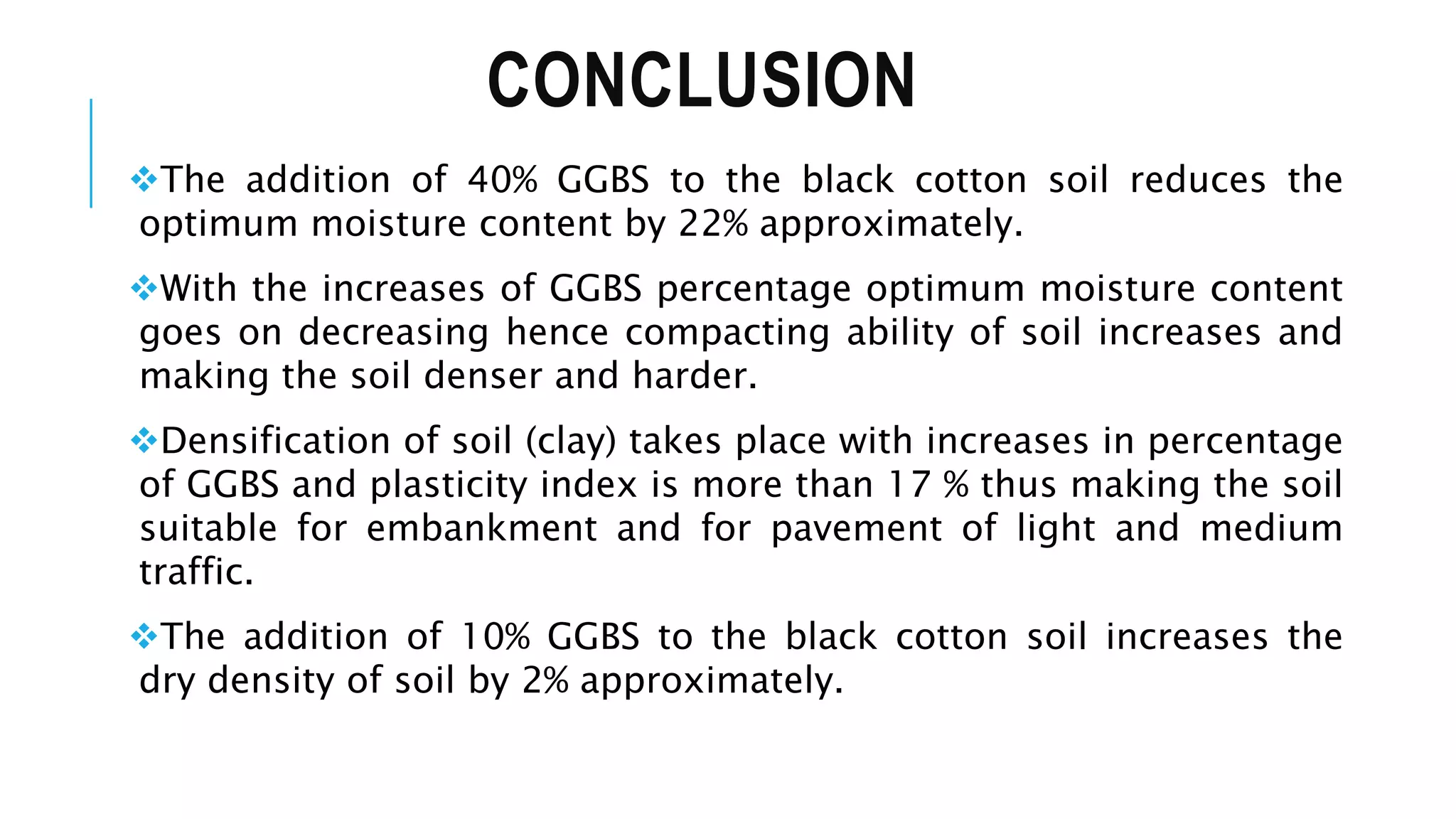 Soil stabilization by using ggbs | PPTX