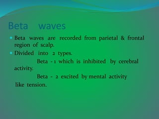 ELECTROENCEPHALOGRAPHY (EEG) | PPTX