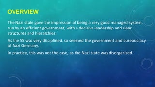 CAMBRIDGE A2 HISTORY: HITLER AIMS IN GOVERNMENT AND ADMINISTRATION | PPT