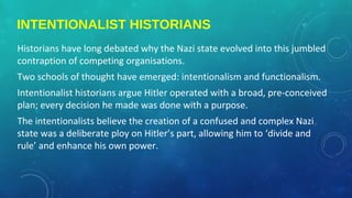 CAMBRIDGE A2 HISTORY: HITLER AIMS IN GOVERNMENT AND ADMINISTRATION | PPT