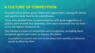 CAMBRIDGE A2 HISTORY: HITLER AIMS IN GOVERNMENT AND ADMINISTRATION | PPT