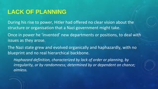 CAMBRIDGE A2 HISTORY: HITLER AIMS IN GOVERNMENT AND ADMINISTRATION | PPT