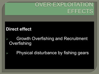 over exploitation of wild stocks | PPTX