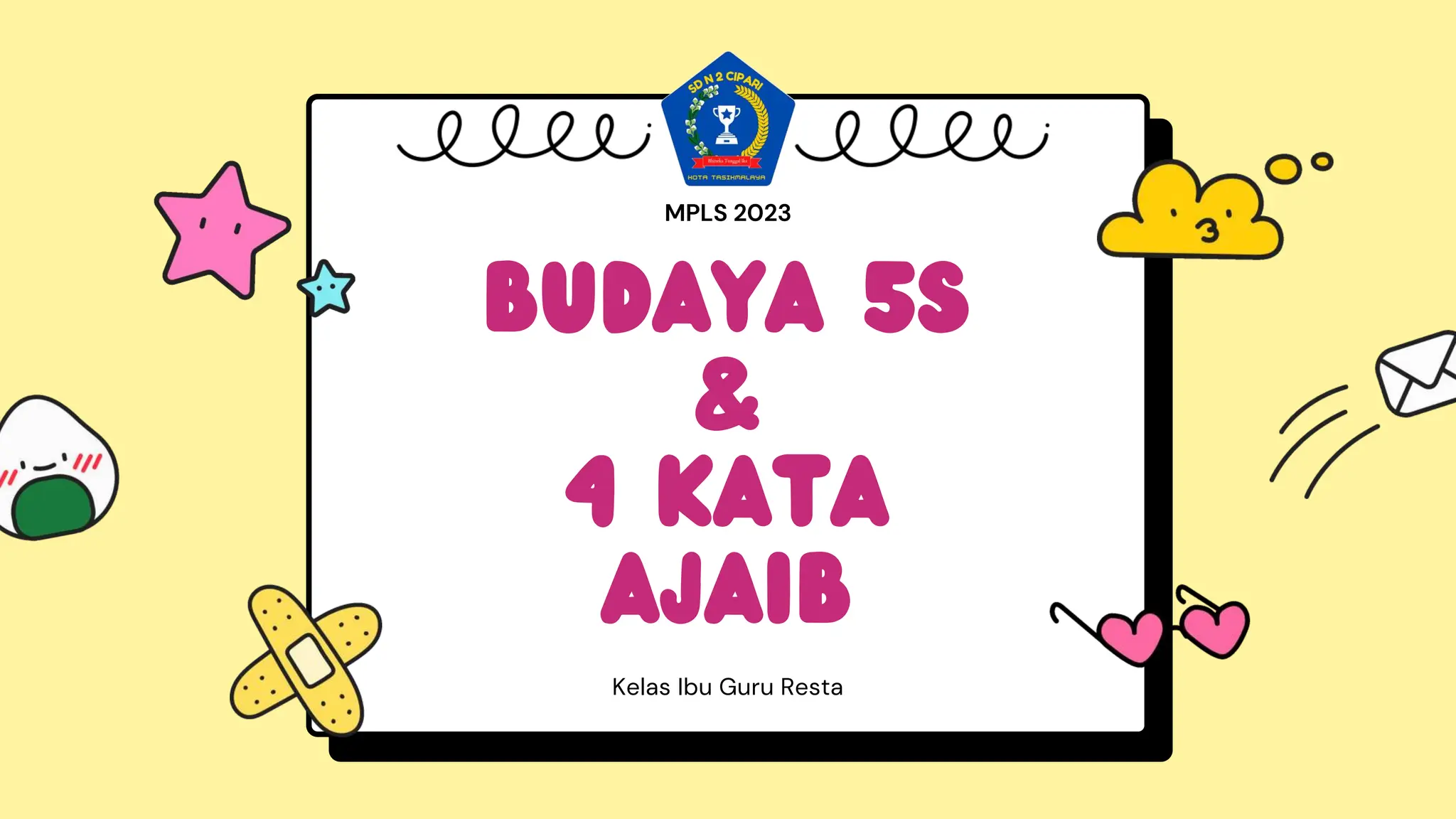 Ppt 5 s dan 4 kata ajaib.pptx