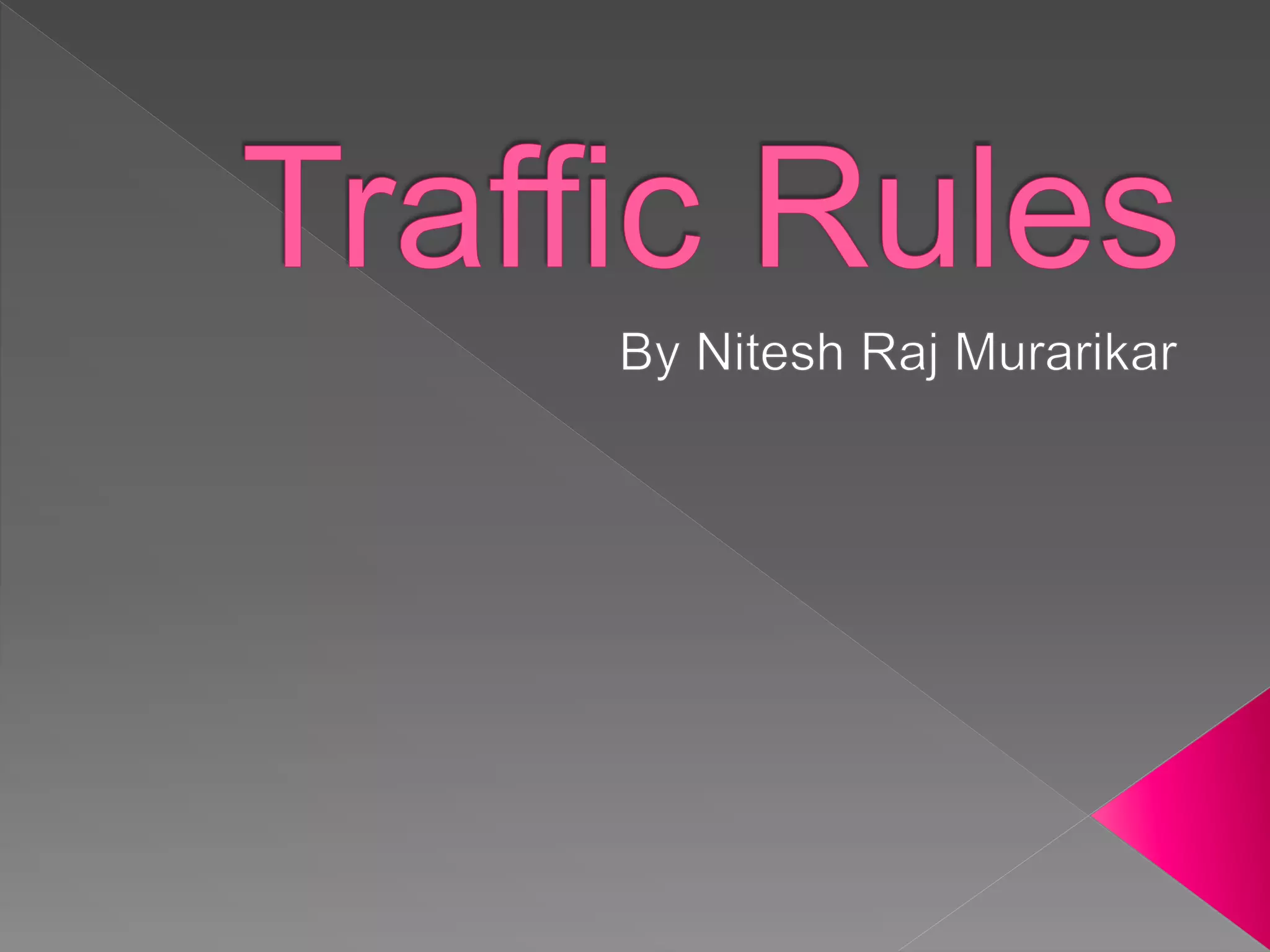Traffic rules | PPTX