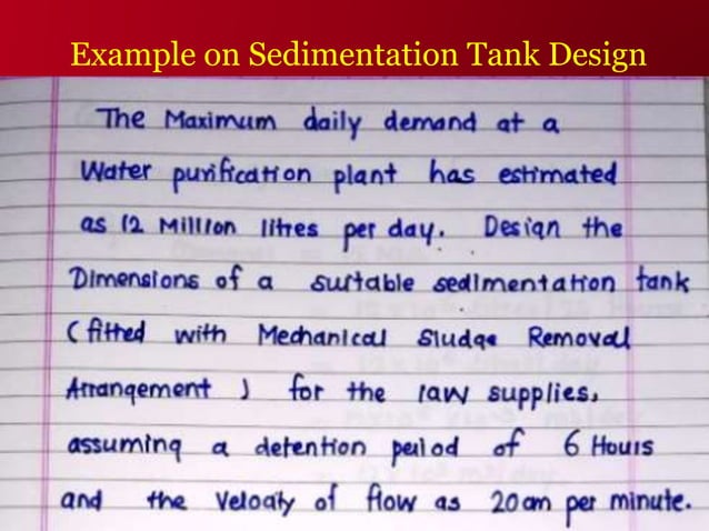 Treatment of Water and Design Example on Sedimentation Tank | PPTX | Geology | Science