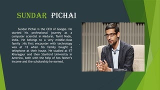 presentation about the google CEO ,Sundar Pichai | PPTX