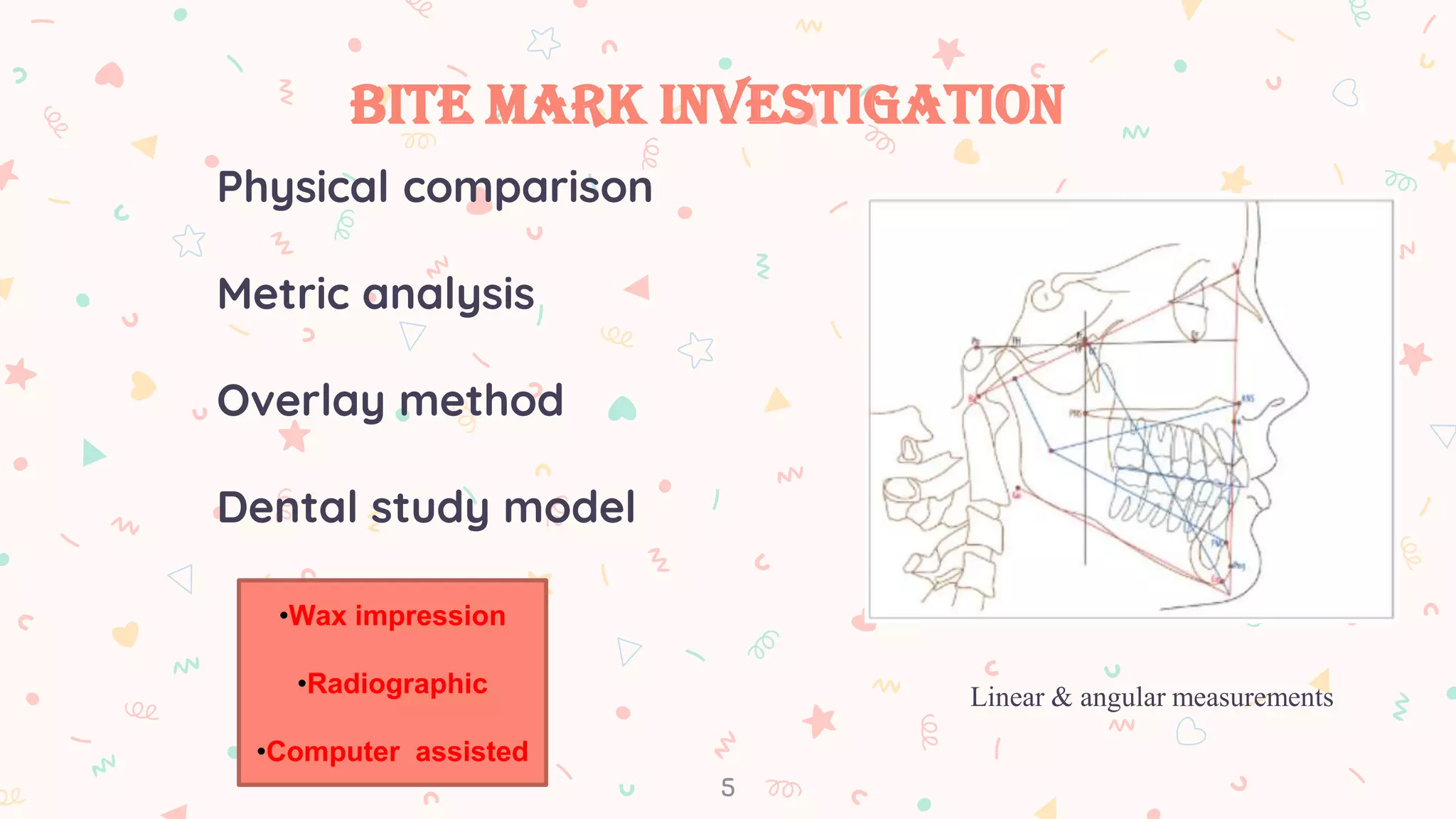Bite mark analysis | PPTX | Dental Health | Diseases and Conditions