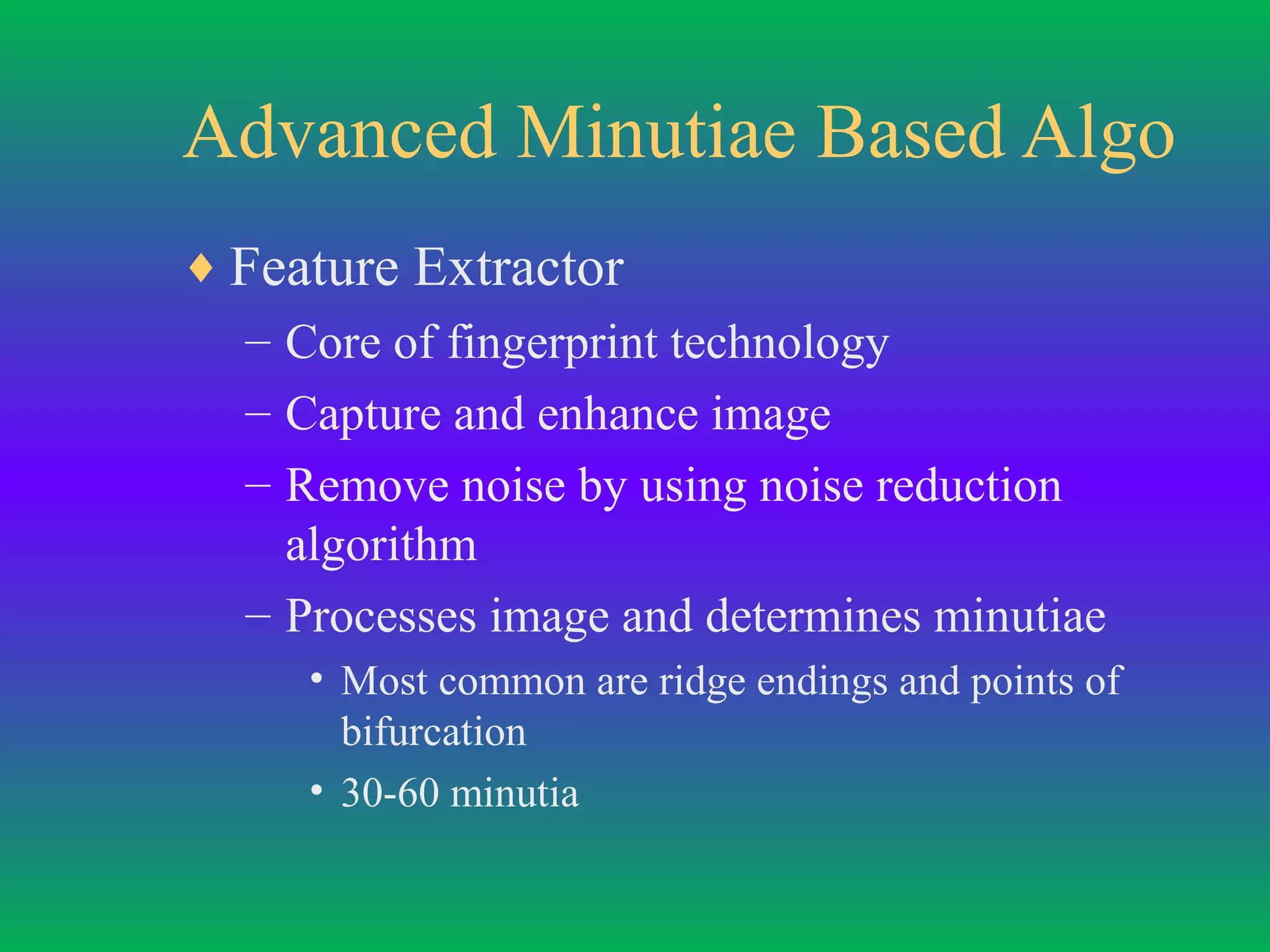 BIOMETRICS FINGER PRINT TECHNOLOGY | PPT