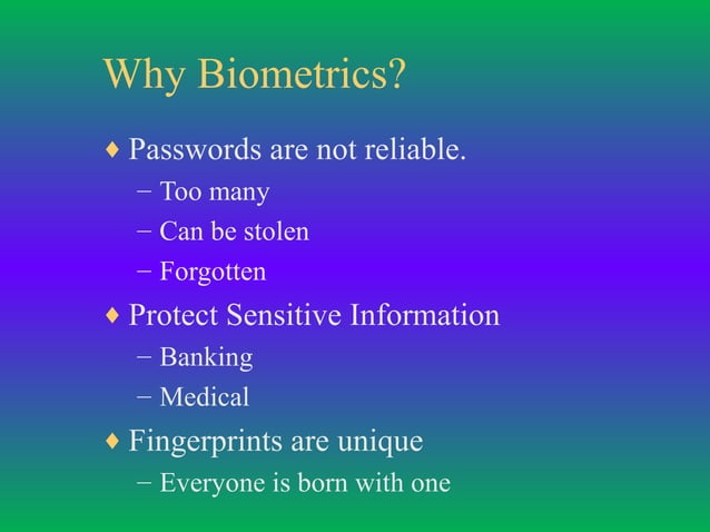 BIOMETRICS FINGER PRINT TECHNOLOGY | PPT | Technology & Computing