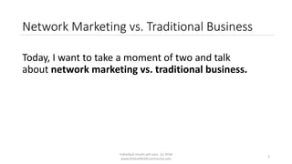 Network Marketing vs. Traditional Business | PPTX