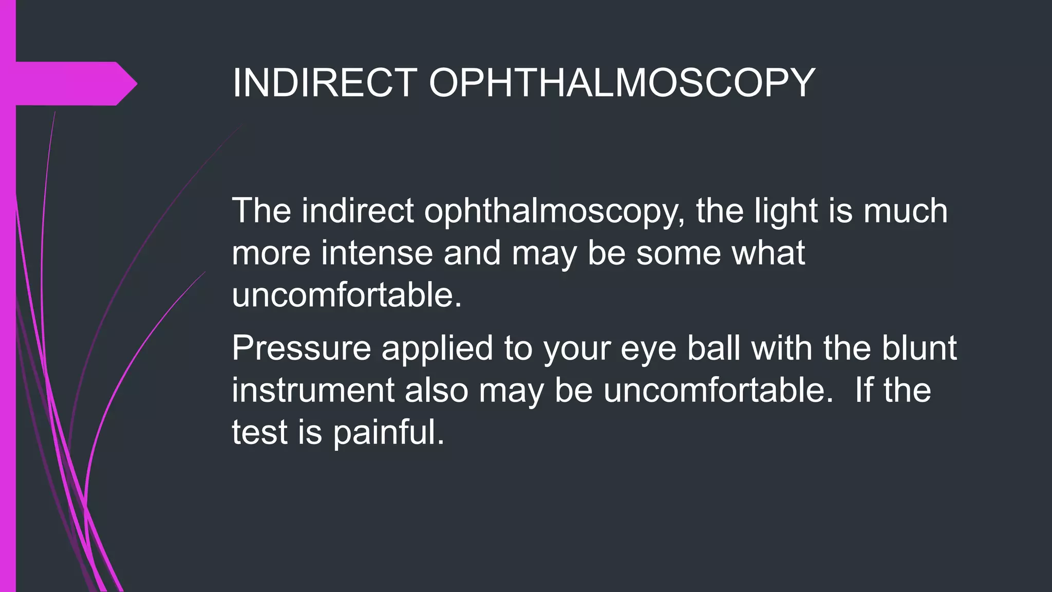 OPHTHALMOSCOPY | PPTX