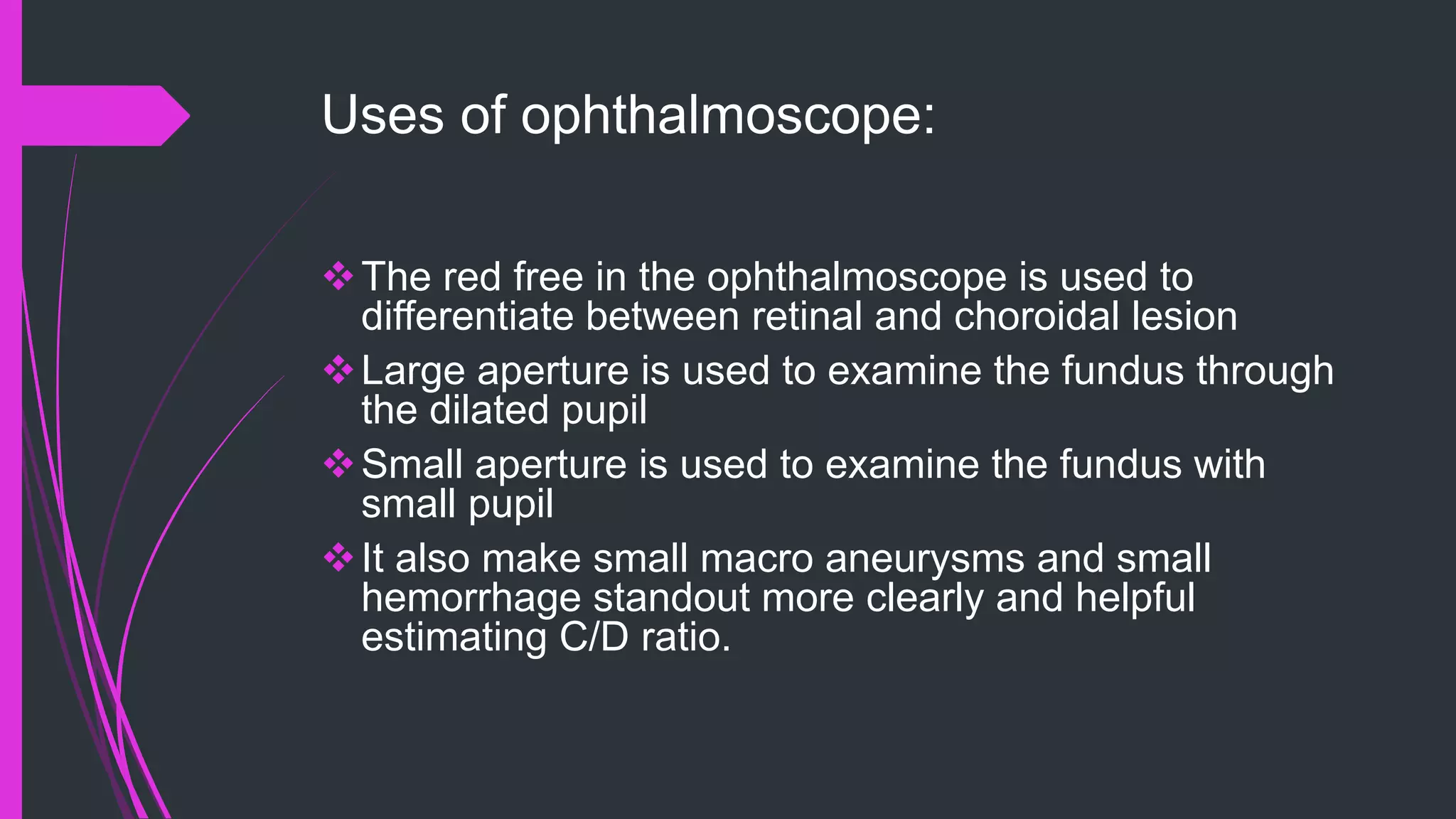 OPHTHALMOSCOPY | PPTX