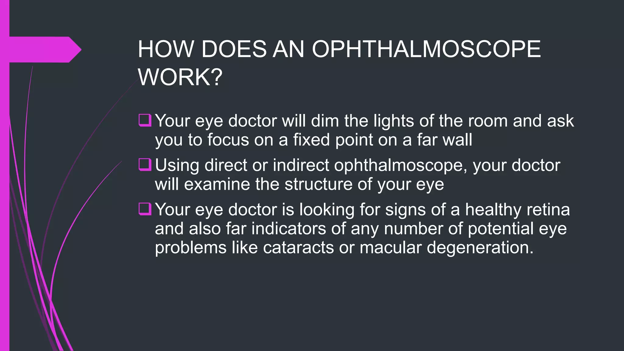 OPHTHALMOSCOPY | PPTX