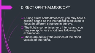 OPHTHALMOSCOPY | PPTX
