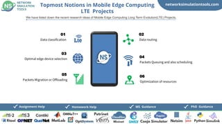 Mobile Edge Computing LTE Projects | PPTX