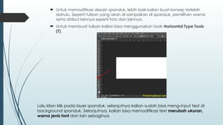 PPT 6 Cara Membuat Desain Spanduk Dengan Photoshop.pptx