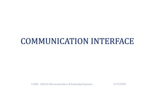 Communication Interface of The Embedded Systems | PPT