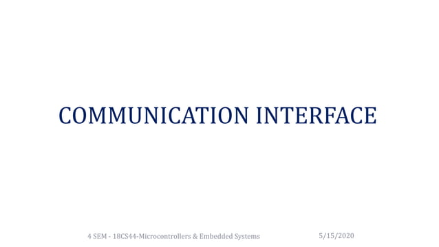 Communication Interface of The Embedded Systems | PPT | Operating ...