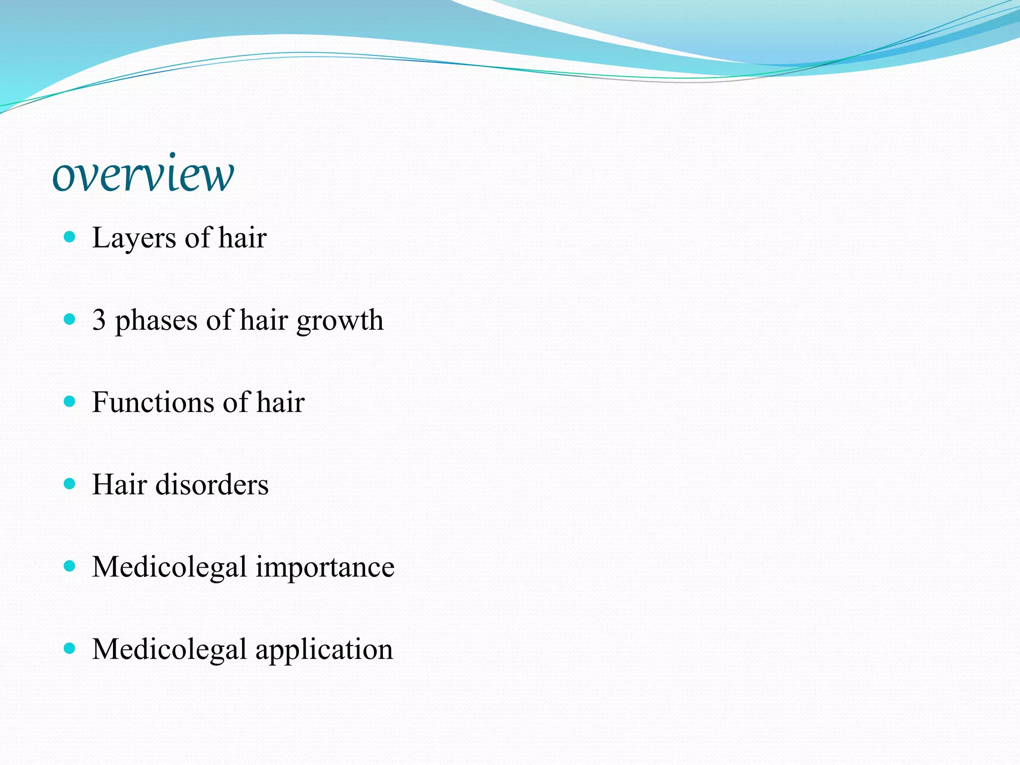 anatomy of hair and its medicolegal importance | PPTX
