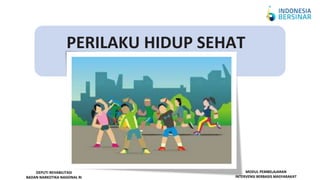 PPT 6 Perilaku Hidup Sehat 2203-2006.pptx.pptx