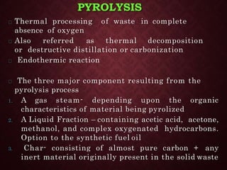 Thermal Processing of Solid Waste | PPTX