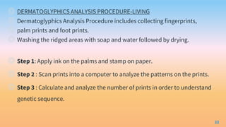 Dermatoglyphics | PPT