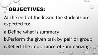 SUMMARIZING KEY INFORMATION GRADE 7 ENGL | PPTX