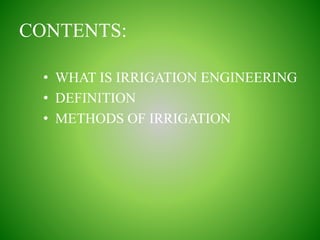 IRRIGATION ENGINEERING | PPTX