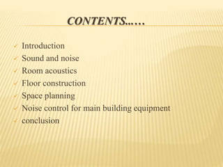 NOISE CONTROL OF BUILDINGS | PPTX