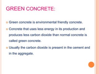 Advancement of concrete technology | PPTX