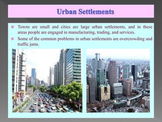 Ppt 7th human environment settlement | PPTX
