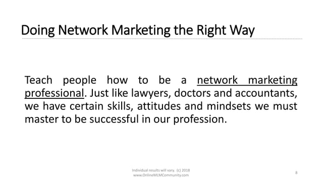 Doing Network Marketing the Right Way | PPT