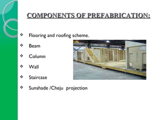 PREFABRICATED structure | PPT