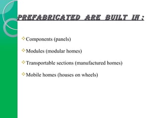 PREFABRICATED structure | PPT