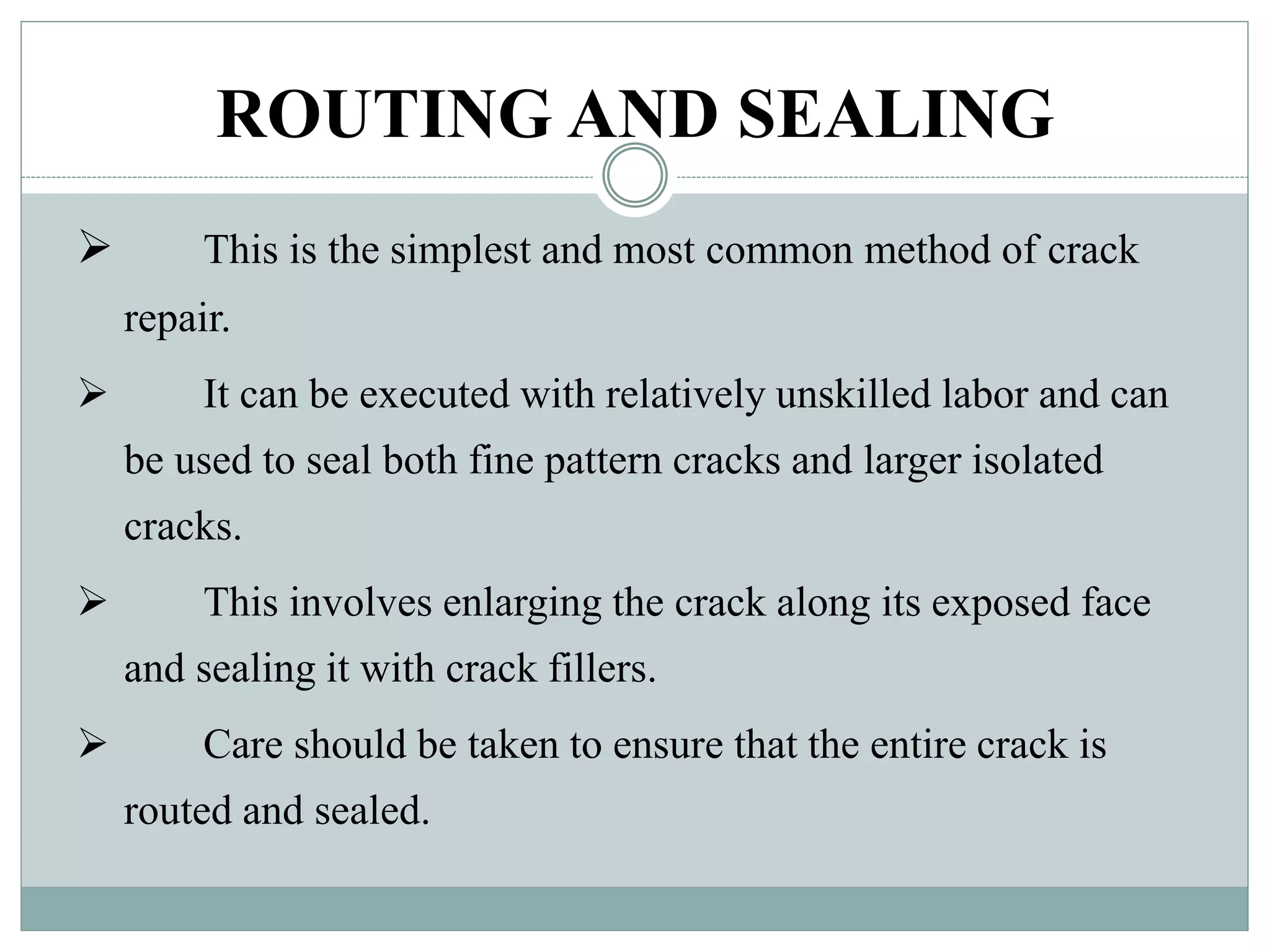 REPAIRING WORKS FOR CRACKS | PPTX