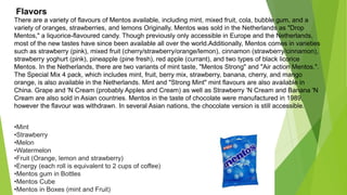 Biography of mentos and its different flavors | PPTX