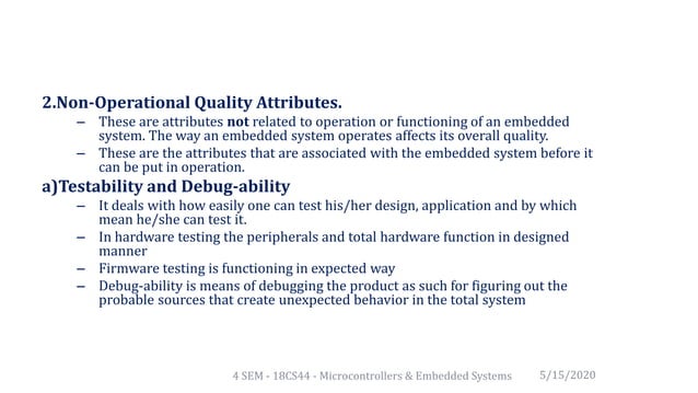 Quality attributes of Embedded Systems | PPT