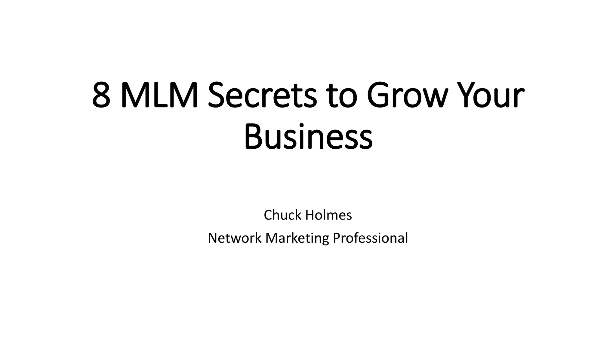 8 MLM Secrets to Grow Your Business This Year | PPT