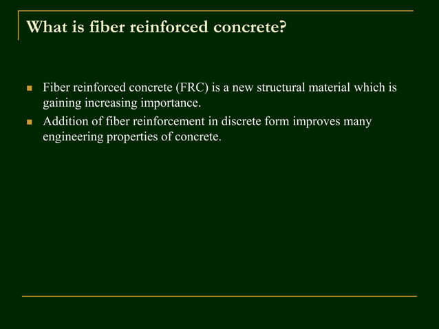 FIBER REINFORCED CONCRETE | PPT