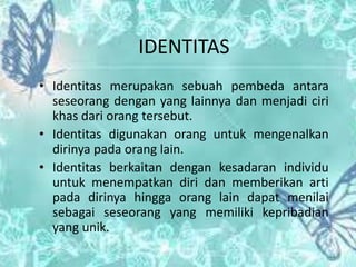 Ppt 9 identitas kolektif | PPTX