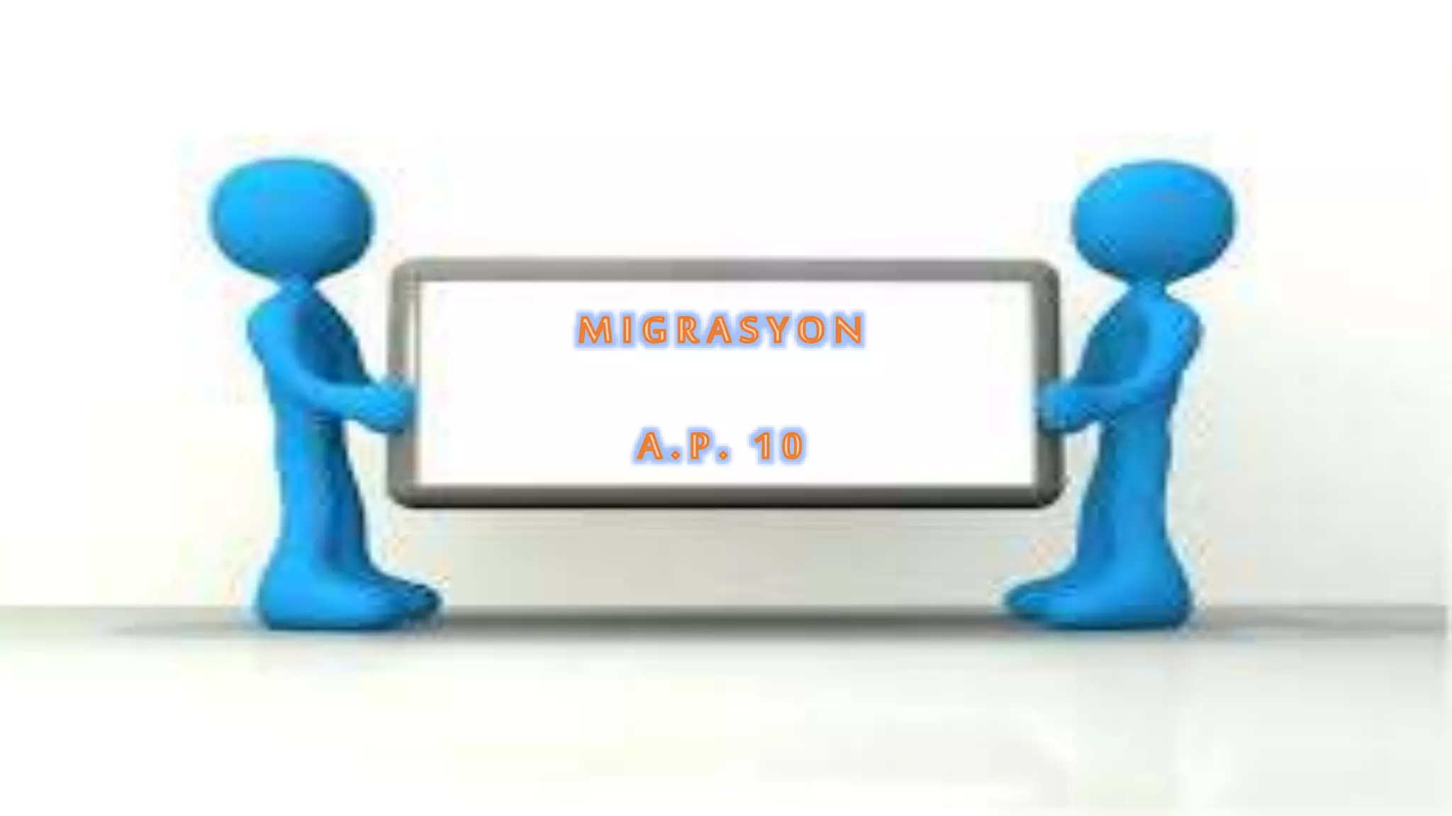 Araling Panlipunan 10 2nd quarter Migrasyon | PPTX