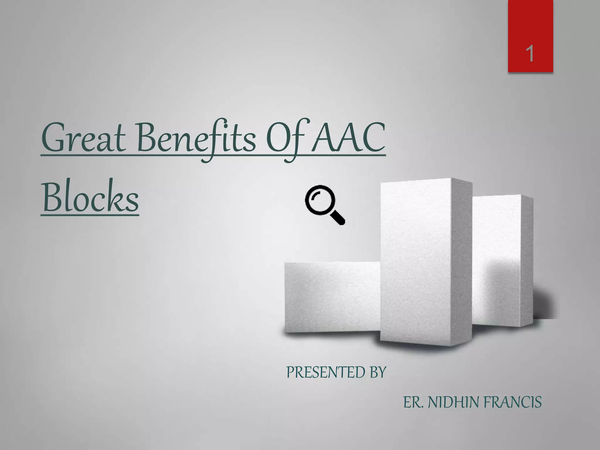 Presentation on ACC BLOCKS and its BENIFITS | PPTX