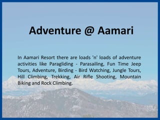 Aamari Resort - Ramgarh, Nainital | PPTX